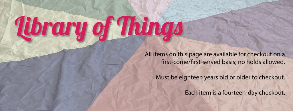 Library of Things – Little Chute Public Library